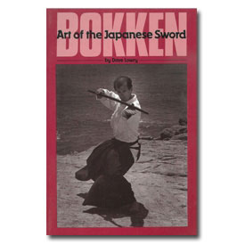 Bokken: Art of the Japanese Sword Book by Dave Lowry - Bokken ...